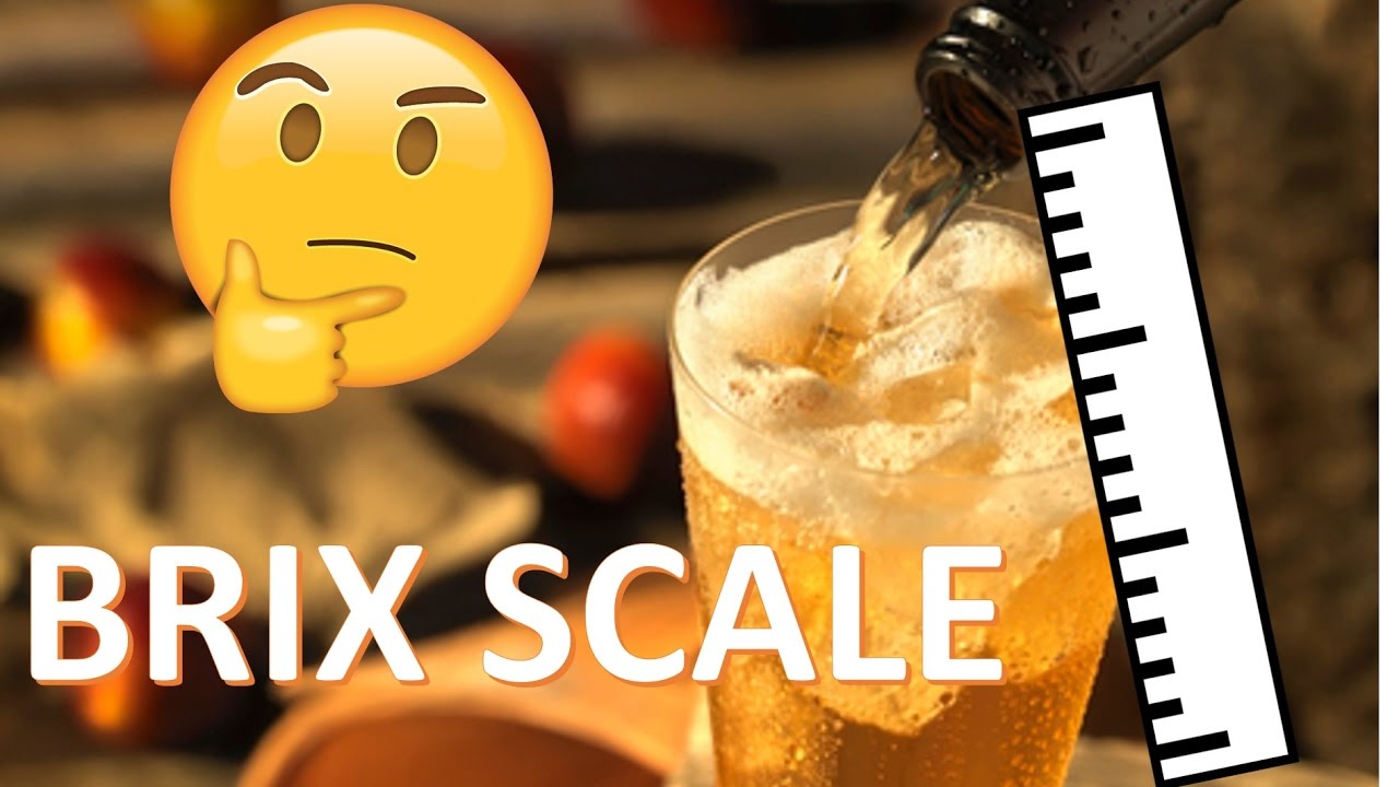 BRIX Scale Explained -- Measuring Hard Cider and other Sweet Things