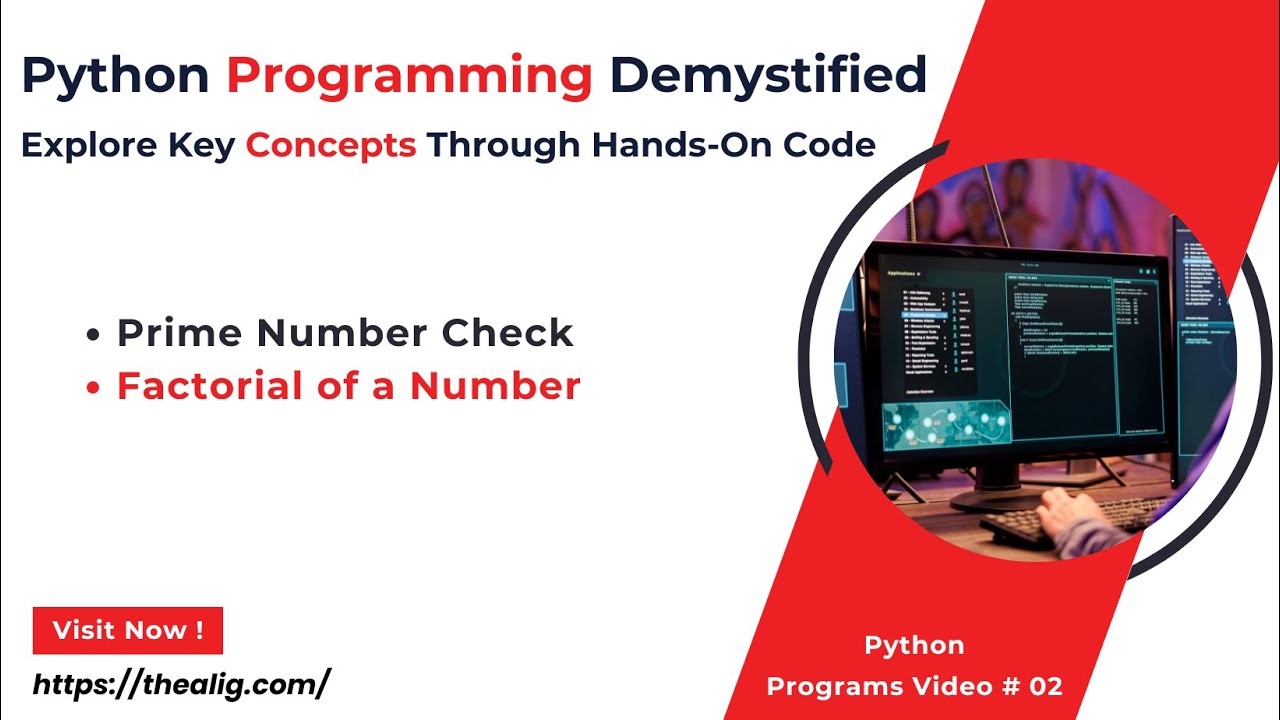 Python Programming: Prime Number Check & Factorial Calculation