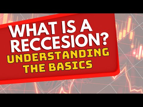 What is a Recession? Understanding the Basics