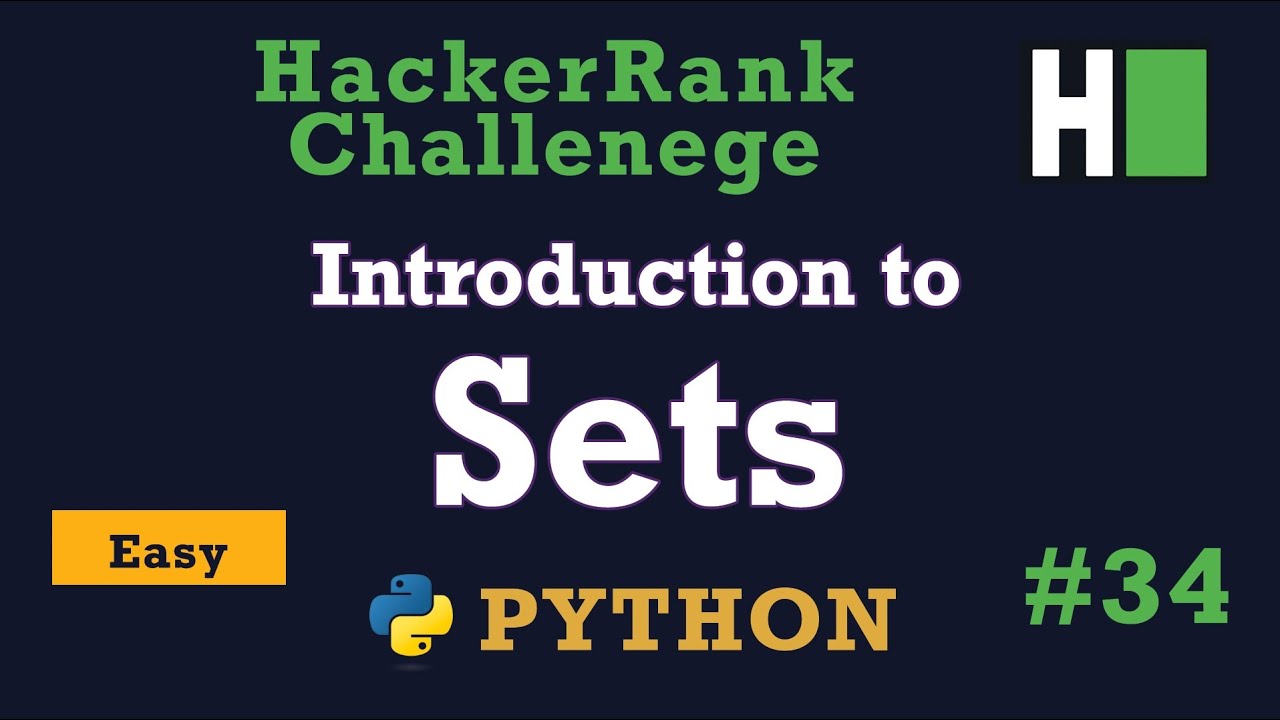 34. Introduction to Sets: Hackerrank | Python Solution Explained