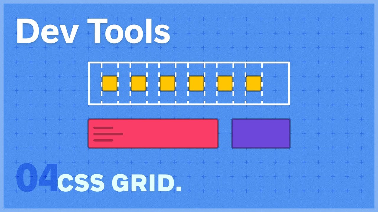 CSS GRID: Dev Tools — 4 of 25