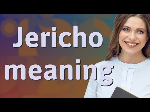 Jericho | meaning of Jericho