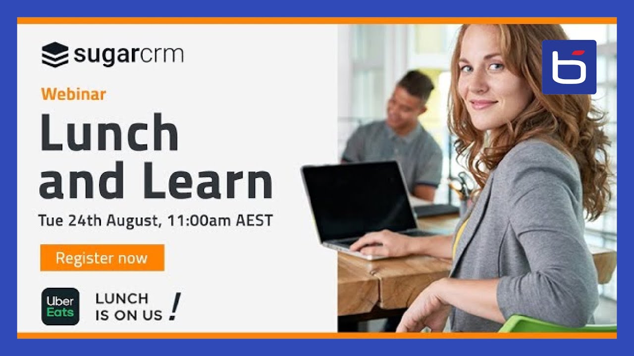 [Webinar] SugarCRM Lunch and Learn