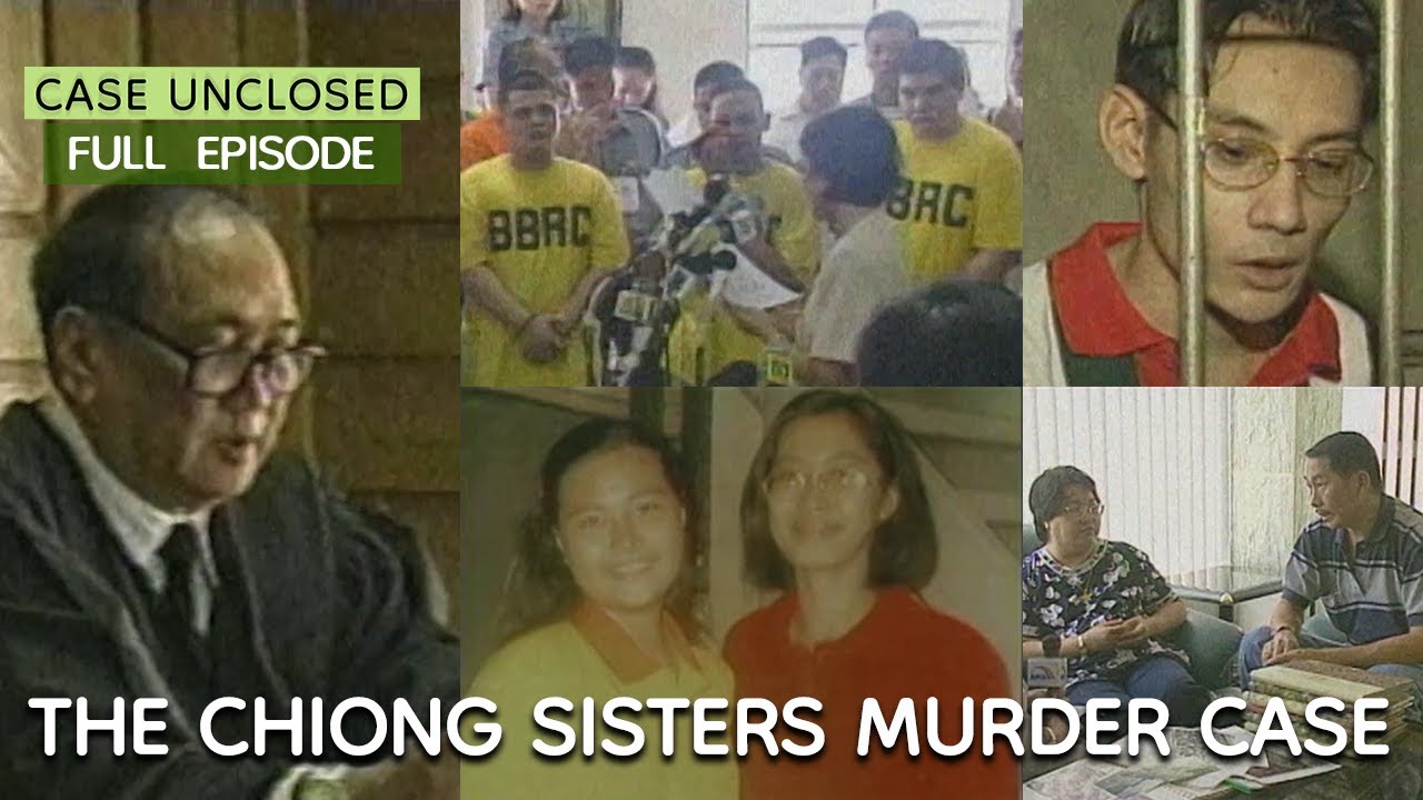 THE CHIONG SISTERS MURDER CASE | Case Unclosed
