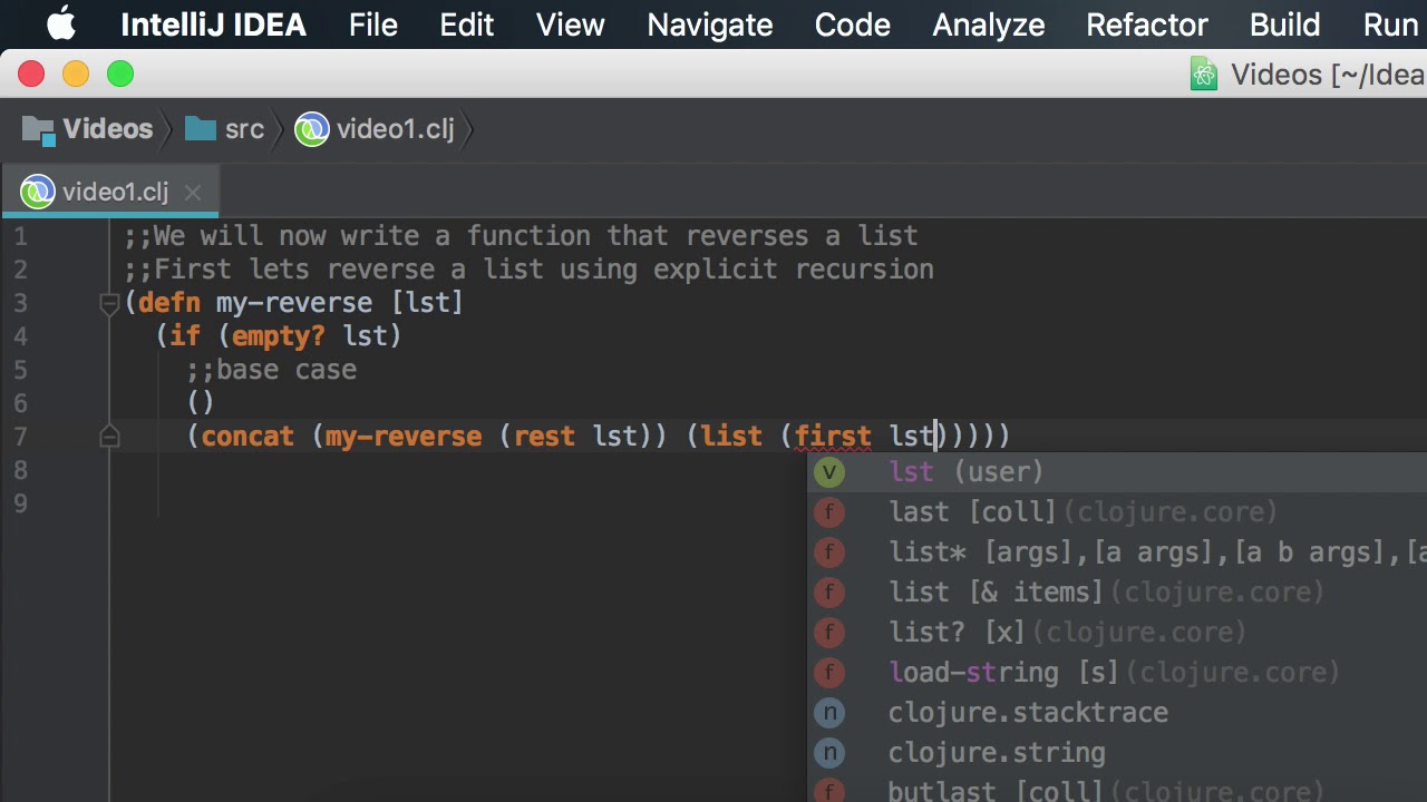 Writing a function that reverses a list in Clojure. Introduction to functional programming.