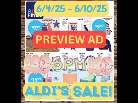 ALDI'S Preview AD for 6/4/25-6/10/25 #pool #summer #golf #beer #IndependenceDay #candle #beach