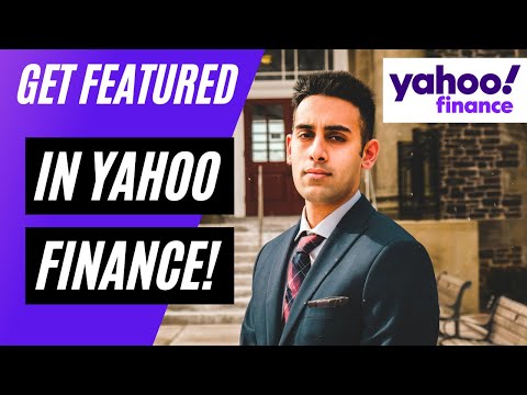 How to Get Featured in Yahoo Finance | STEP-BY-STEP TUTORIAL!