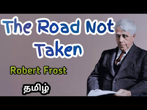The Road Not Taken by Robert Frost Summary in tamil