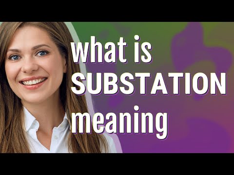 Substation | meaning of Substation