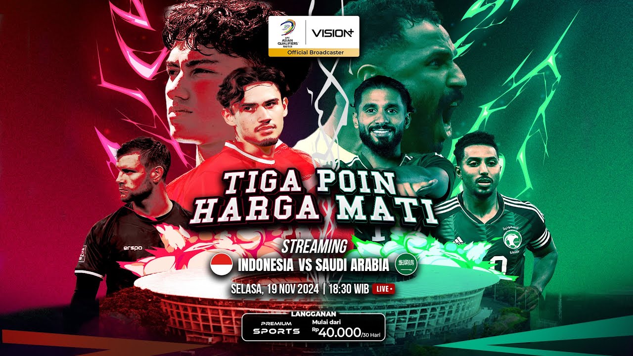TAYANG di Mana Timnas Indonesia vs Arab Saudi? Cek Jadwal & Link Live Streaming, NONTON GRATIS ...