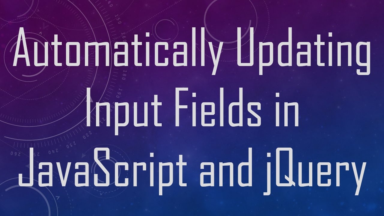 Automatically Updating Input Fields in JavaScript and jQuery