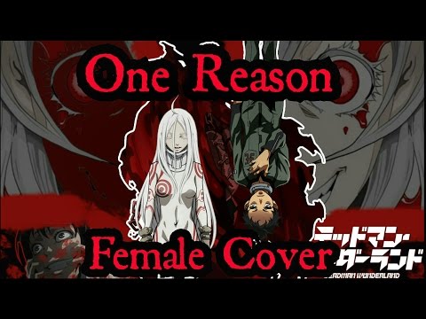 One Reason Female Cover // Deadman Wonderland
