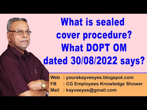 What is sealed cover procedure? What DOPT OM dated 30/08/2022 says?