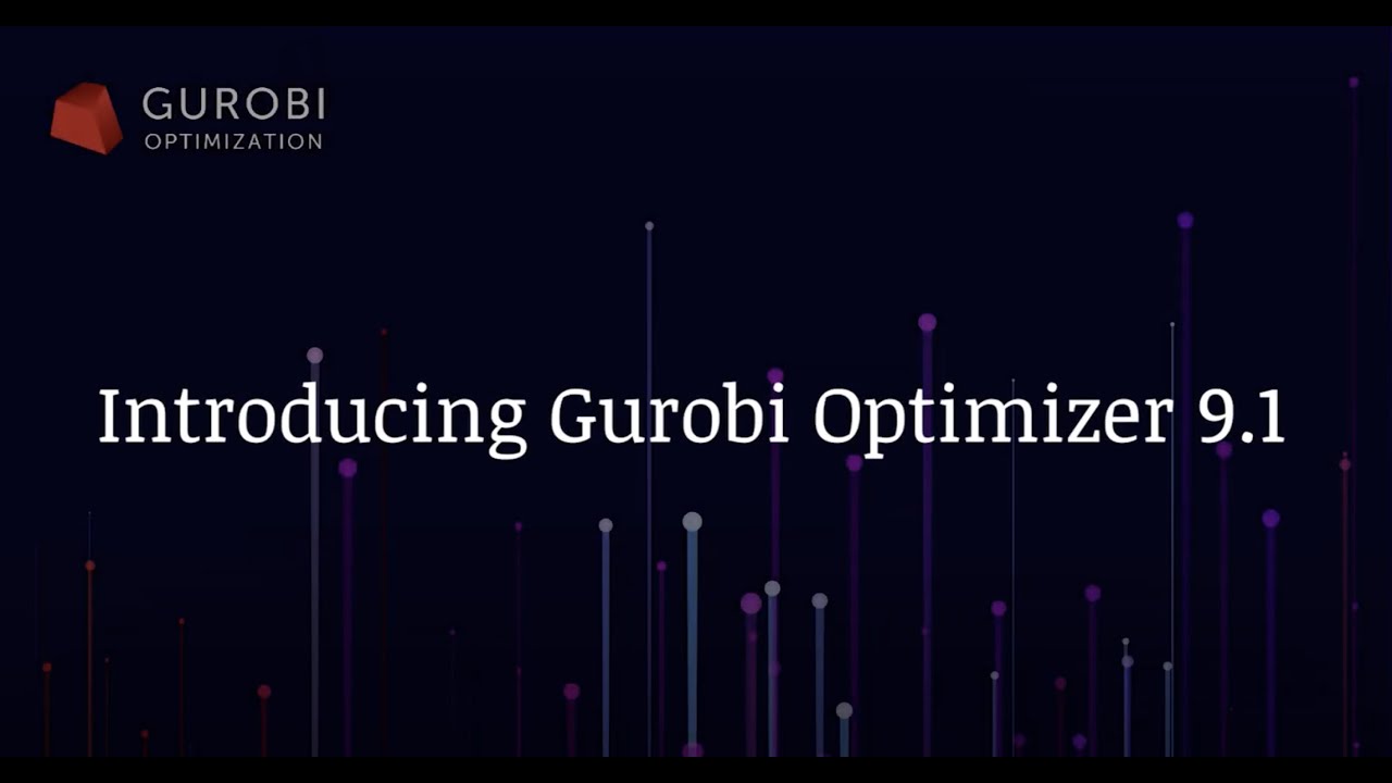 Introducing Gurobi Optimizer Version 9.1