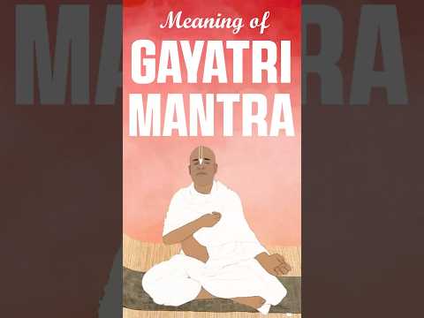 Meaning of Gayatri Mantra