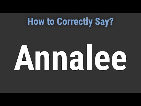 How to Pronounce Name Annalee (Correctly!)