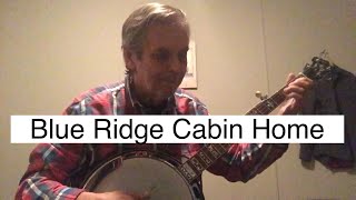 Blue Ridge Cabin Home - Discussion Forums - Banjo Hangout