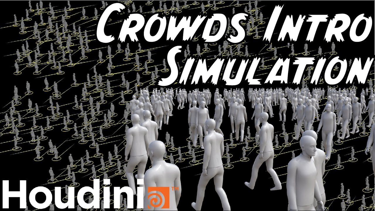 Introduction to Crowds: Simple Crowd Simulation in Houdini