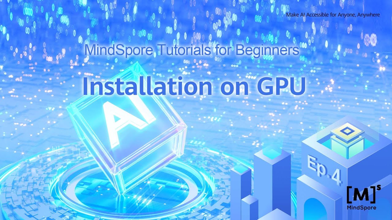 MindSpore Tutorials for Beginners Ep.4