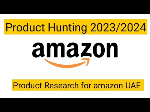 Amazon FBA Product Hunting 2023/2024 | Amazon Product research UAE | Wholesale Products UAE