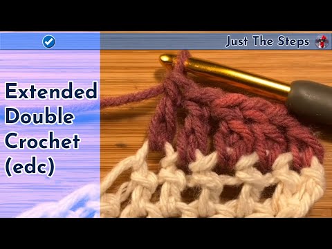 Extended Double Crochet (Edc) | Just The Steps Crochet
