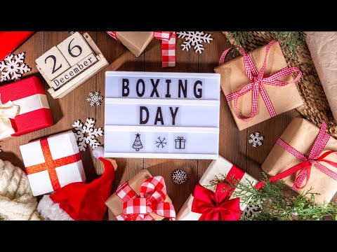 Boxing Day / Origin / Celebration / Meaning