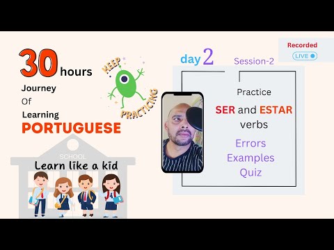 Portuguese Language Live Session: SER and ESTAR Practice for Beginners