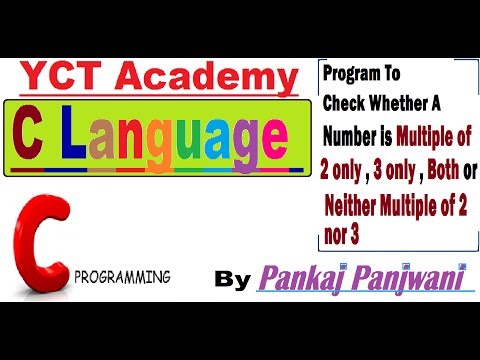 Learn C Program To Check Whether a Number is Multiple of 2 only or 3 only - Mind Luster