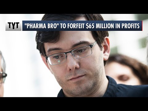 "Pharma Bro" To Forfeit $65 MILLION In Profits For Price Gouging