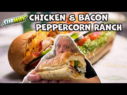 Subway Chicken And Bacon Peppercorn Ranch | Jackie's Space