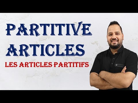 French Partitive articles || Les Articles Partitifs || When to use French Partitive Articles