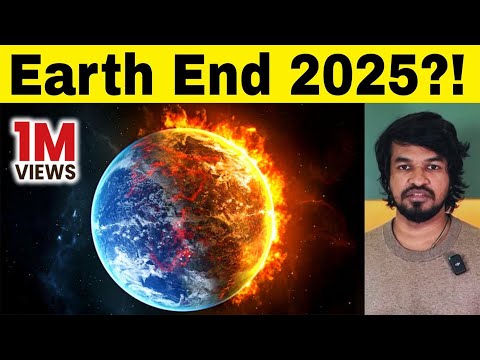 🌏 Earth End 🔥 in 2025 - Solar ☀️ Storm?! 🌪 | Tamil | Madan Gowri | MG