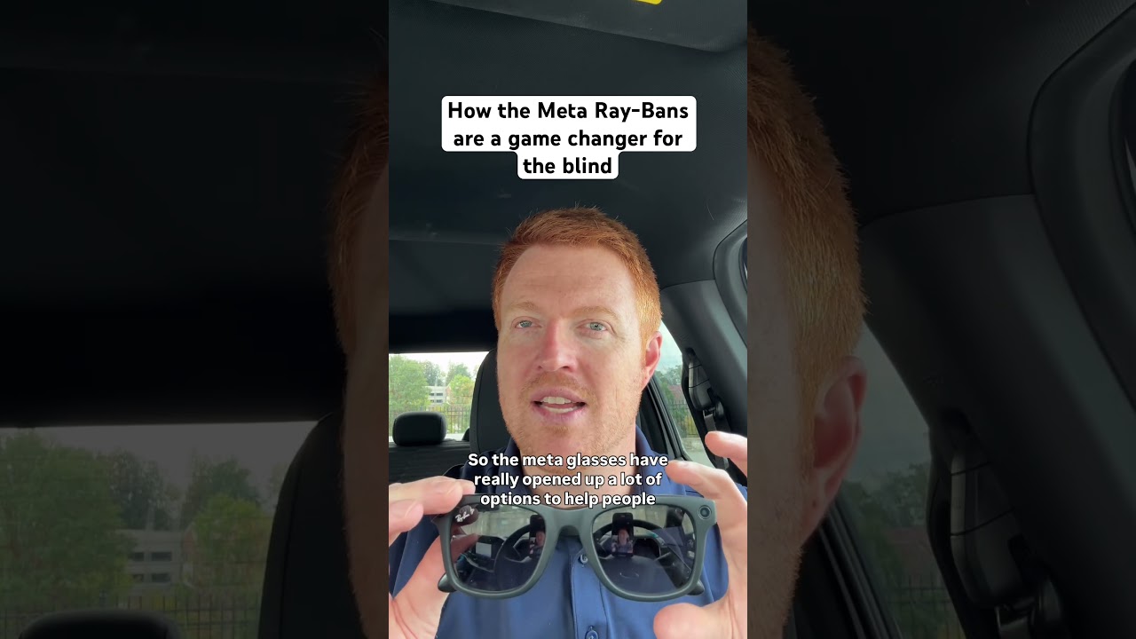 Meta Ray-Bans - Game Changer for the Blind & Visually Impaired #Meta #SmartGlasses #blind