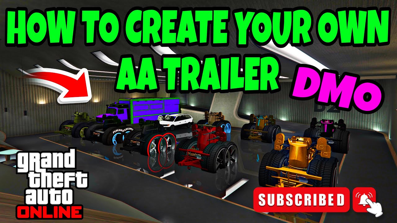 *EASY* HOW TO CREATE YOUR OWN AA TRAILER | GTA 5 ONLINE | DMO METHOD (WORKING) 1.72!