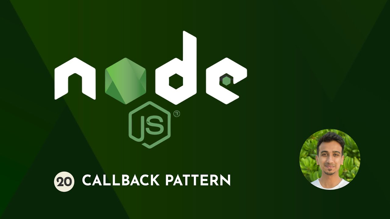 Node.js Tutorial - 20 - Callback Pattern