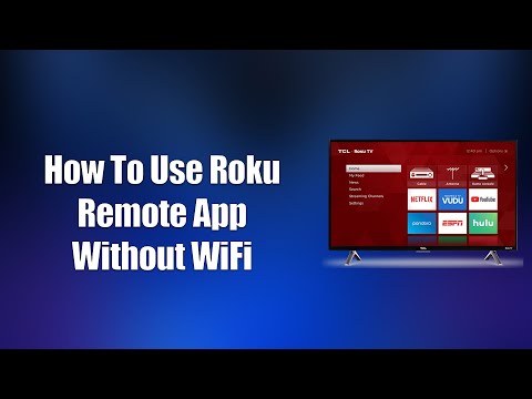How To Use Roku Remote App Without WiFi
