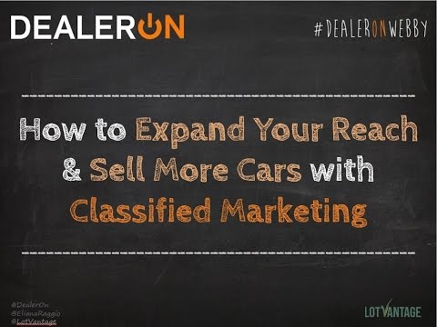 How to Expand Your Reach and Sell More Cars with Classified Marketing