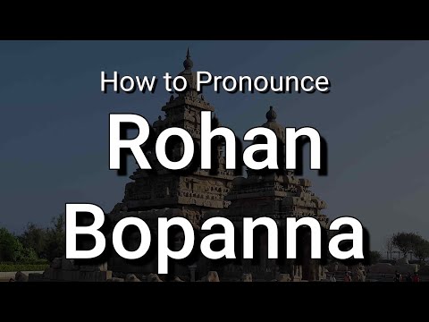 Rohan Bopanna - Pronunciation and Meaning