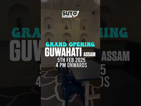 Suto Grand Opening Guwahati