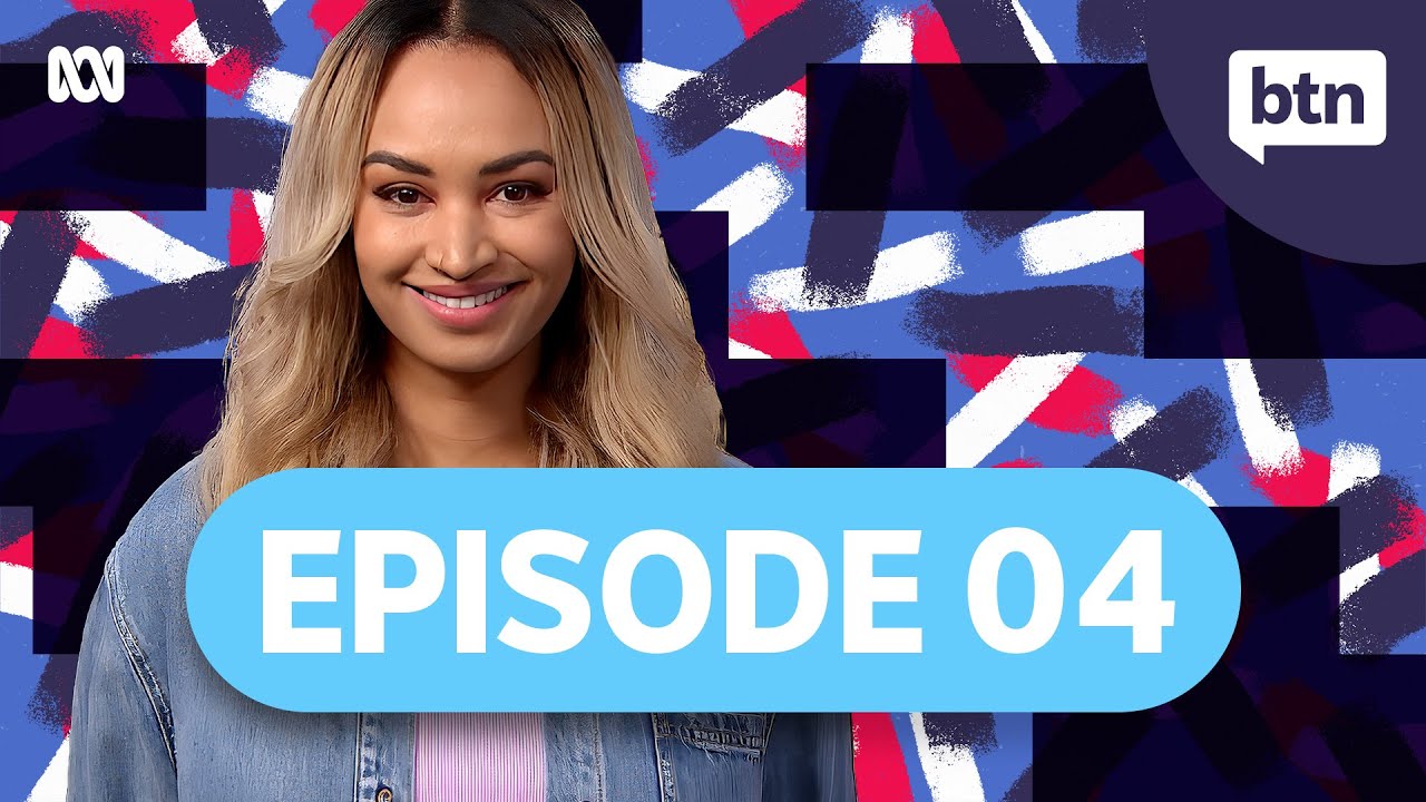 BTN Classroom Episode 4, 2024 - Behind the News