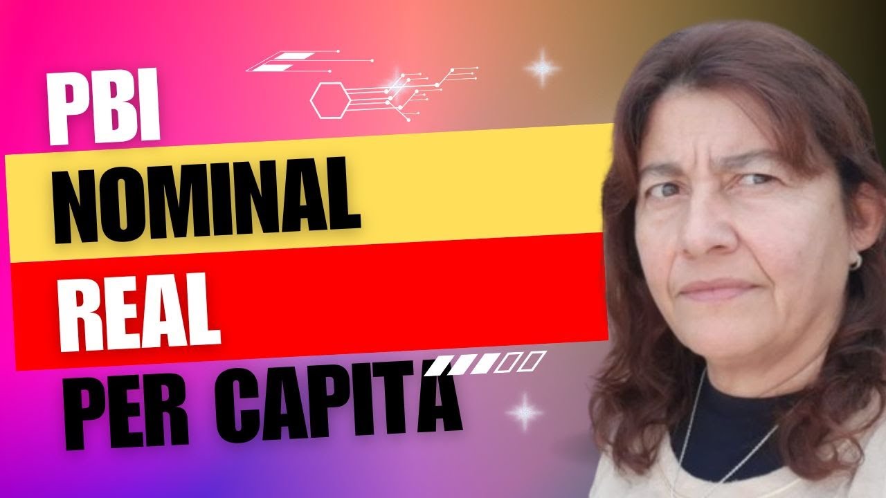 Que es el PRODUCTO INTERNO BRUTO  👉 PBI Nominal y Real