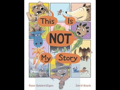 This Is NOT My Story by Ryan Uytdewilligen