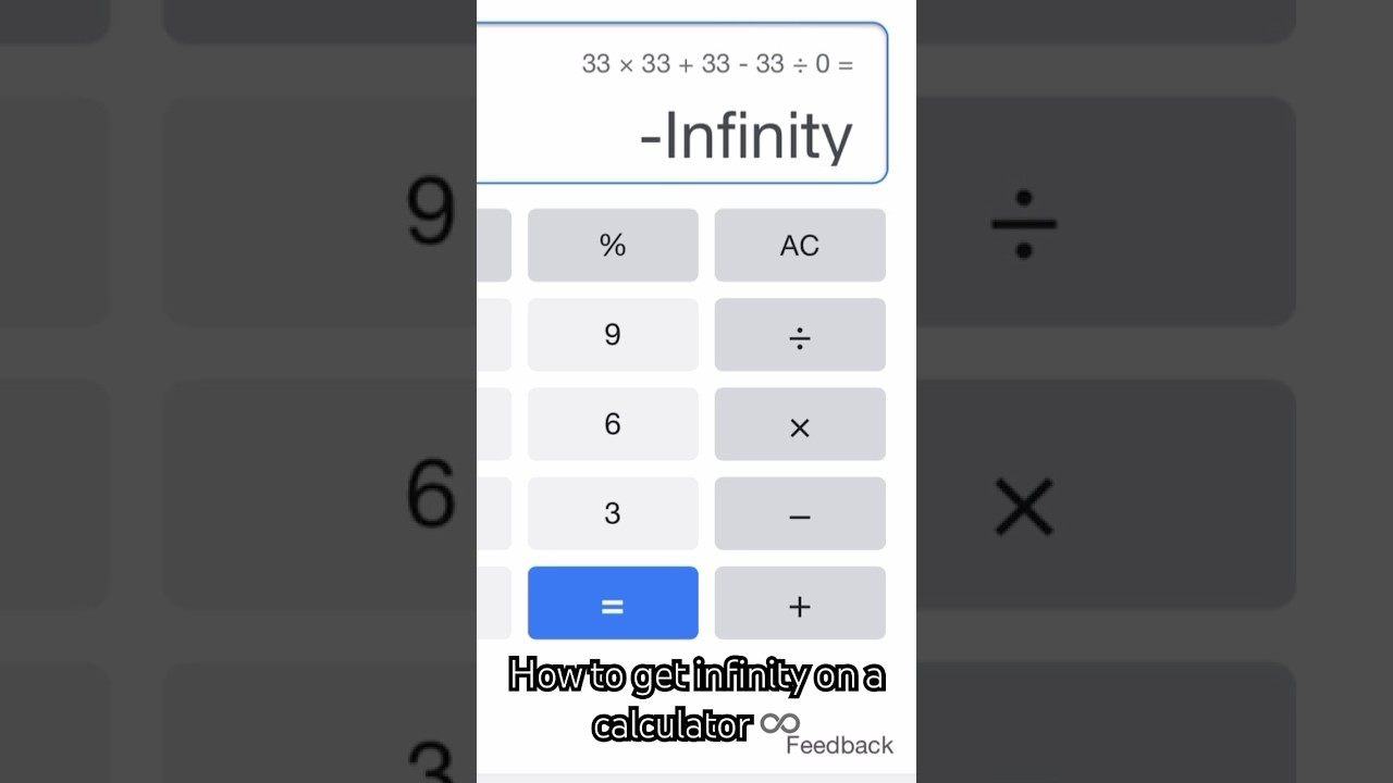 How to get infinity on a calculator