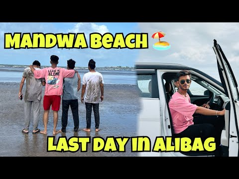 Last day in alibag 🏖️ || mandwa beach | m2m ferry ❤️🔥