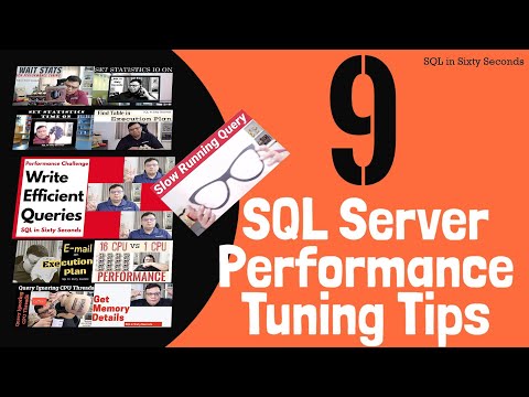 9 SQL Server Performance Tuning Tips - SQL in Sixty Seconds 168