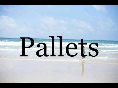 How To Pronounce Pallets๐๐๐๐๐๐Pronunciation Of Pallets