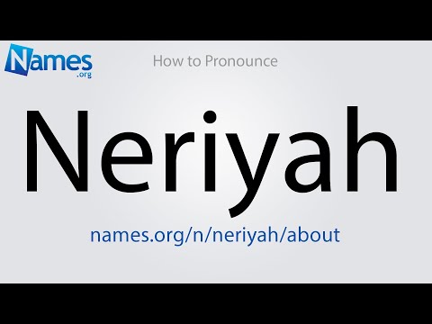 How to Pronounce Neriyah