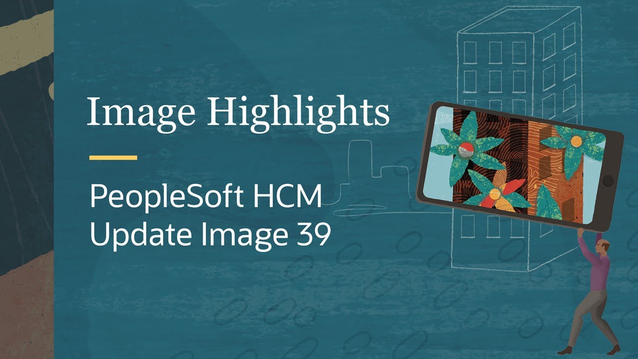 Image Highlights, PeopleSoft HCM Update Image 39