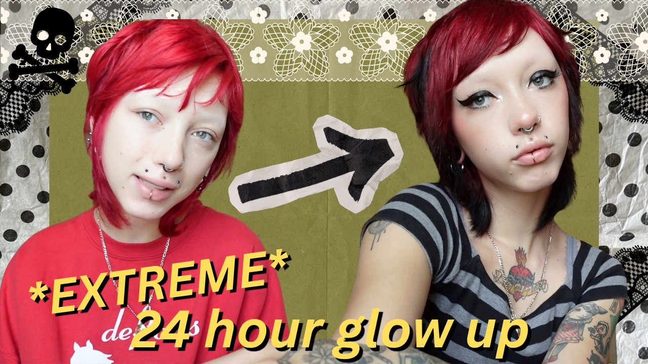*EXTREME* 24 HOUR GLOW UP