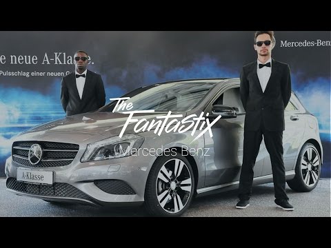 The FantastiX | MERCEDES BENZ A-KLASSEN SHOW (Official Video)